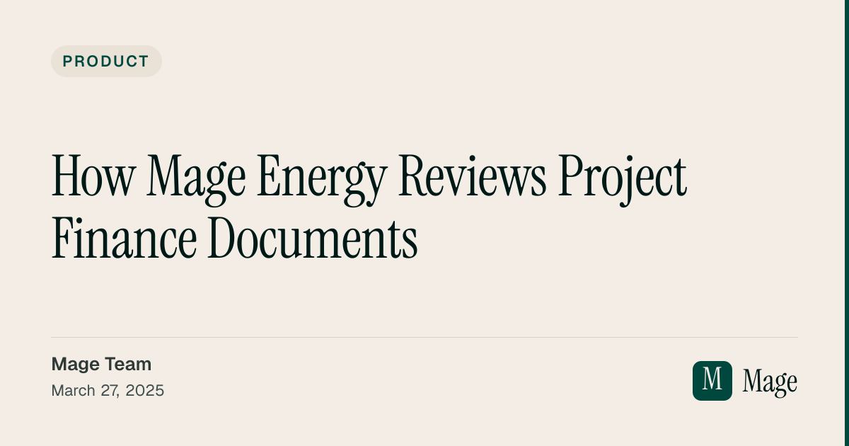How Mage Energy Reviews Project Finance Documents | Mage