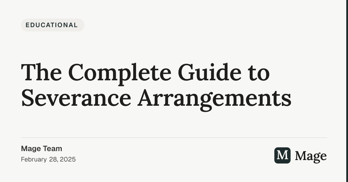 The Complete Guide to Severance Arrangements | Mage